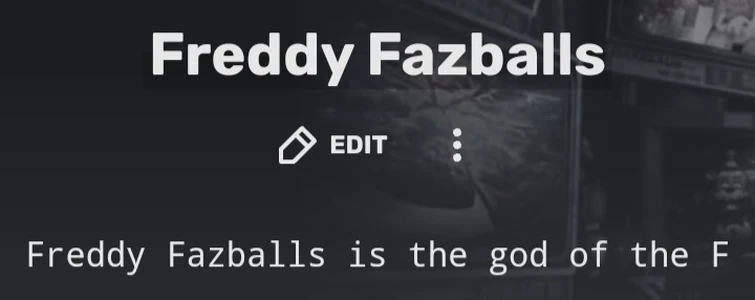 BIG FREDDY FAZBALLS NEWS. | Fandom