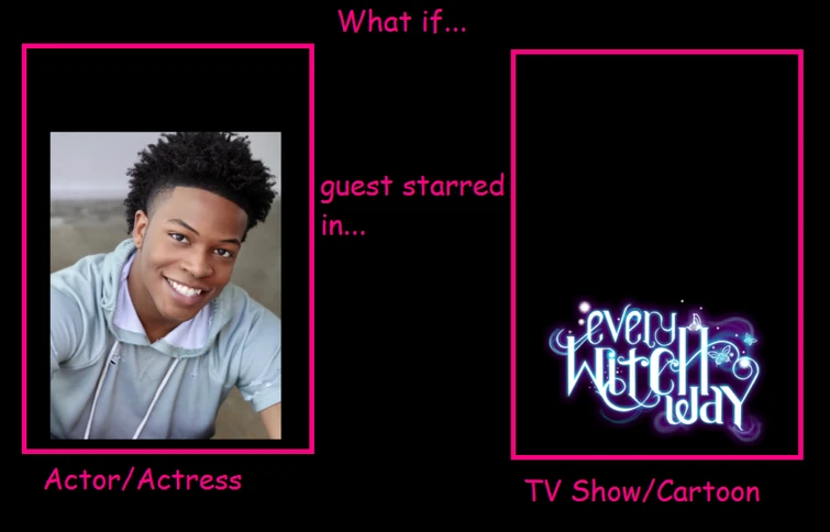 What if Rorrie D. Travis guest starred in Every Witch Way | Fandom