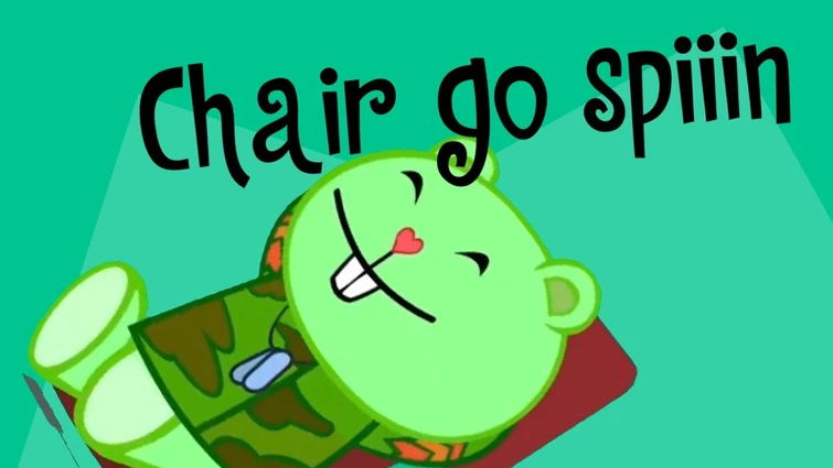 Flippy spins on a chair for 5 minutes. | Fandom