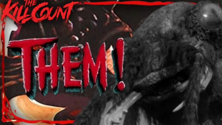 Them! (1954) kill count | Fandom