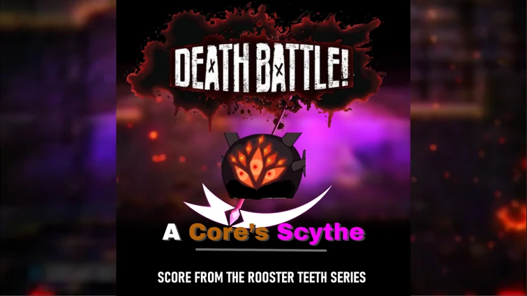 A Core's Scythe | Fandom