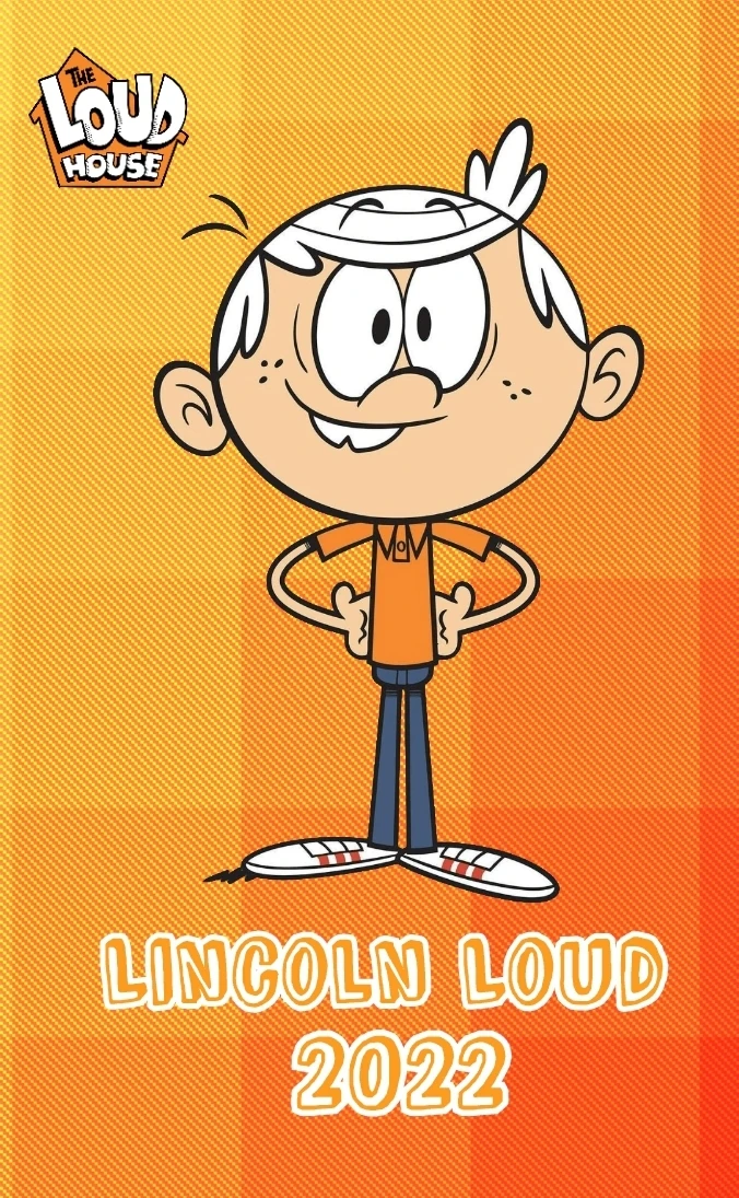 New Lincoln Albert Loud 2022 Poster image 🧡🧡🧡🧡 | Fandom
