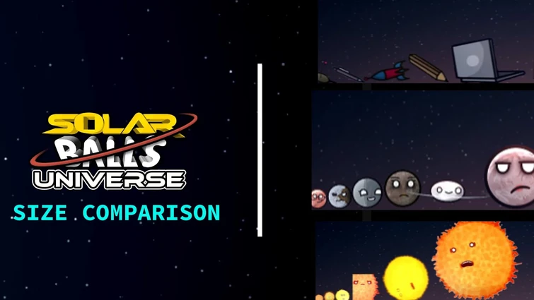 SolarBalls Universe Size Comparison | Fandom