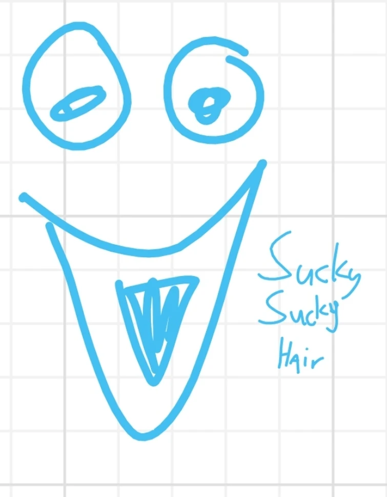 sucky sucky hair | Fandom