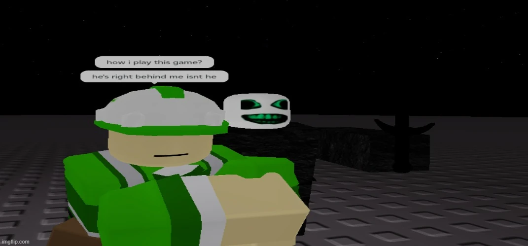 He's right behind me Die Of Death meme recreated poorly in Catalog ...