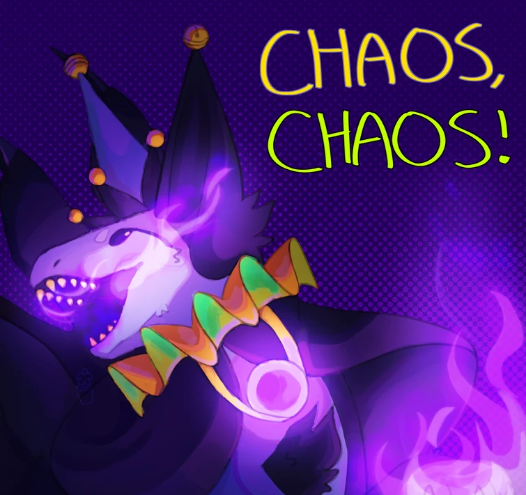CHAOS, CHAOS! | Fandom