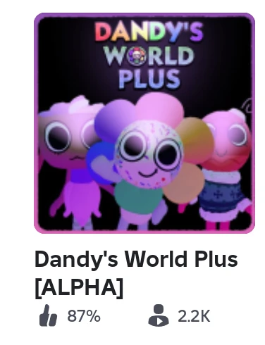 Dandy’s World fan tries DW fangames #1: DW Plus | Fandom