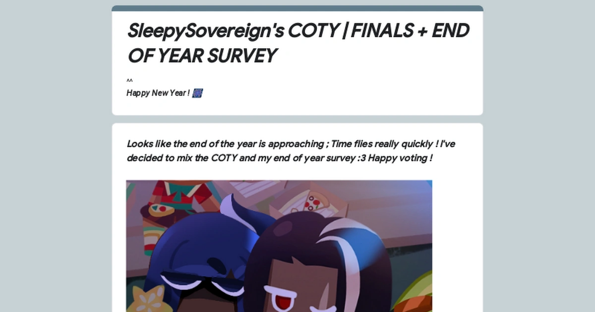 [ postinf the COTY form again cause it only has 3 entries rn ] | Fandom