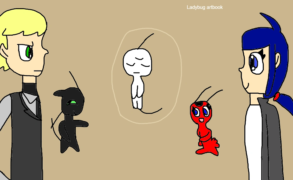 A drawing with Marinette, Tikki, Felix, Plagg and Null | Fandom