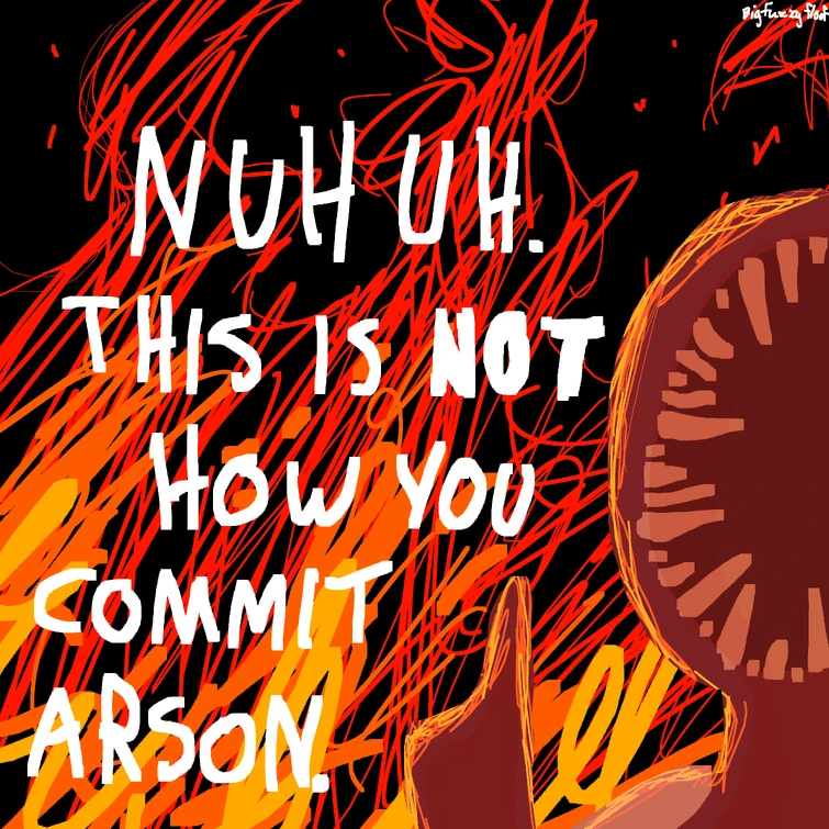 figure watches an arson | Fandom