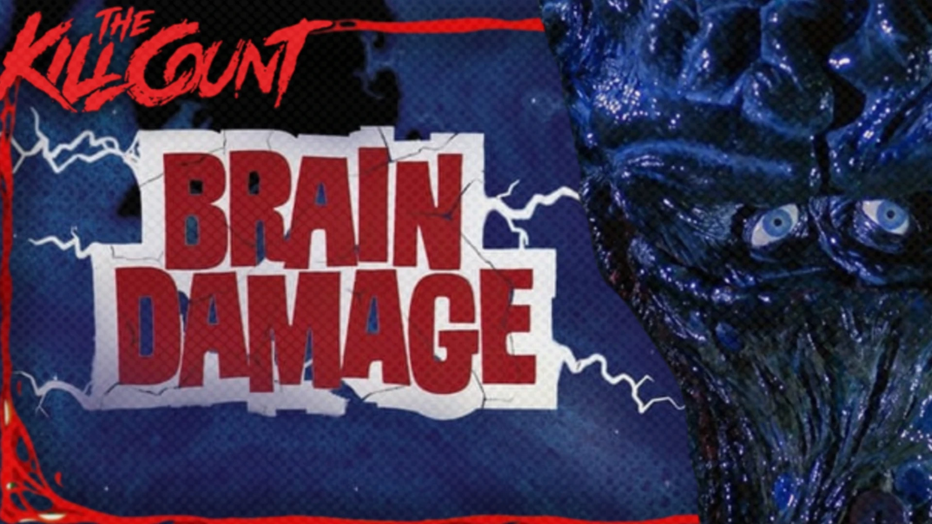 Brain damage(1988) kill count | Fandom