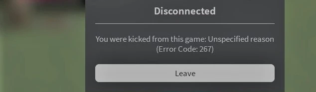 You were kicked from this game: Unspecified Reason | Fandom