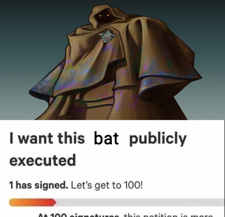 i want this bat publicly executed | Fandom