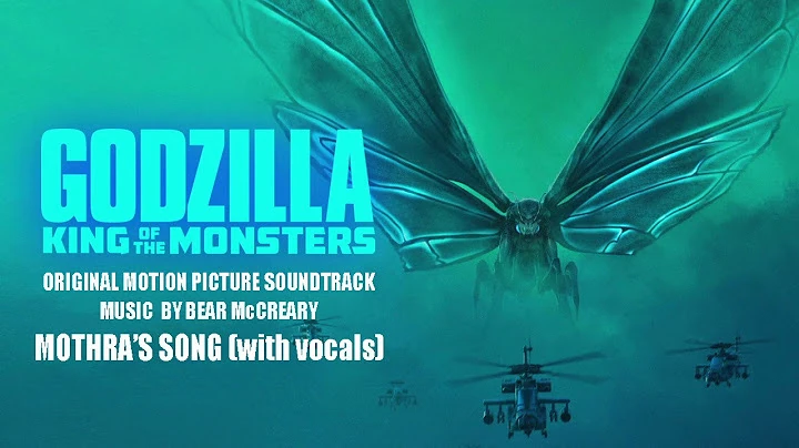 Mothra's Song 2019 (with vocals) | Godzilla: King of the Monsters | Fandom