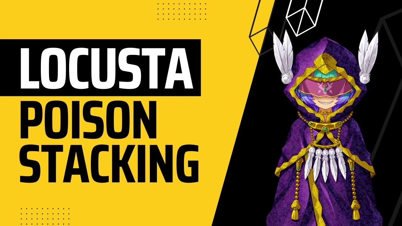 Locusta Poison Stacking | Fandom