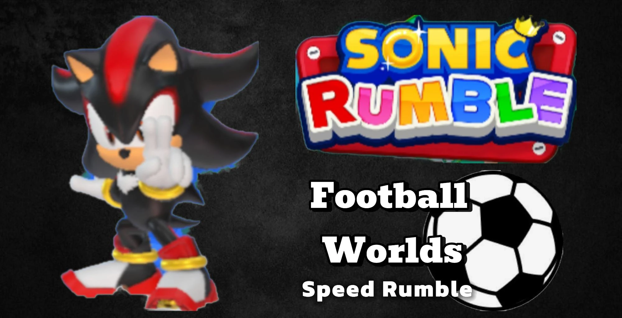 Sonic Rumble x Football Worlds: Speed Rumble | Fandom