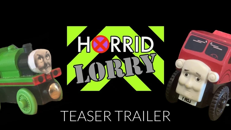 Horrid Lorry Teaser Trailer | Fandom