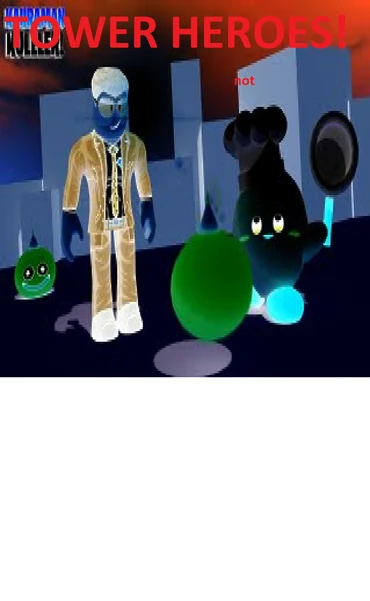 TOWER HEROES MEME POLL | Fandom