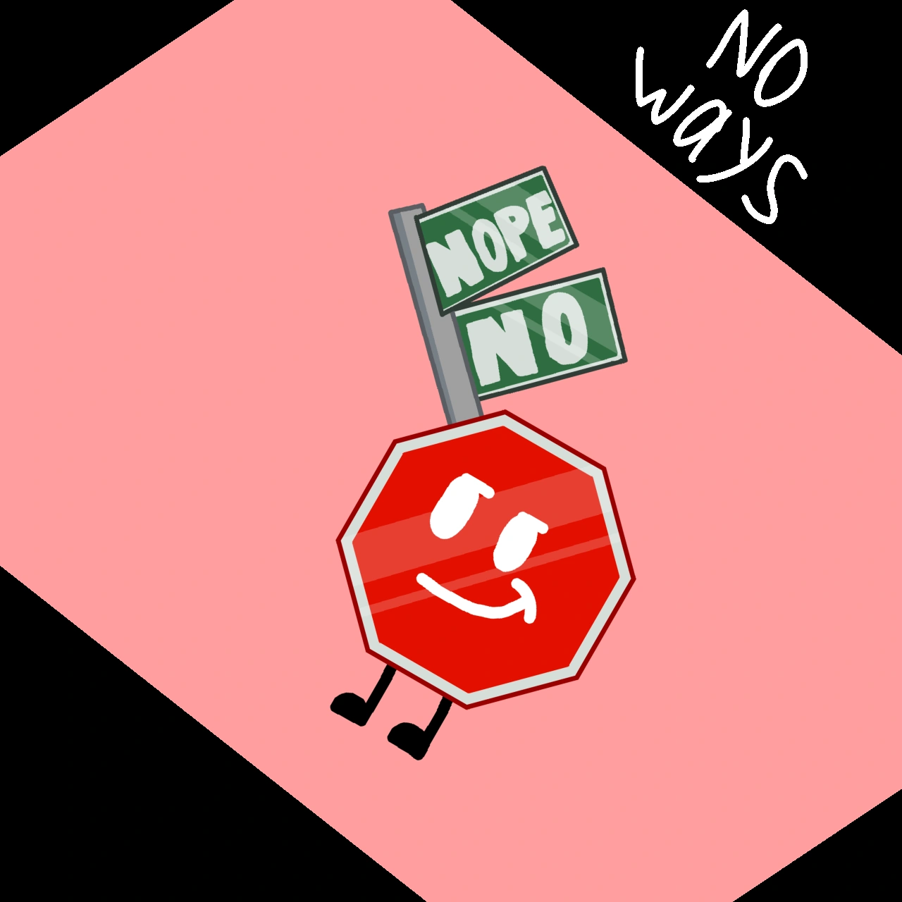 No Way 👍. | Fandom