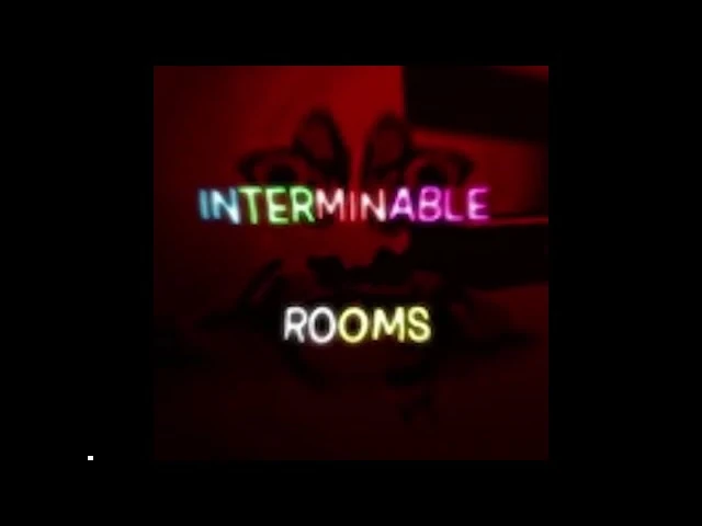 the interminable rooms a section song | Fandom