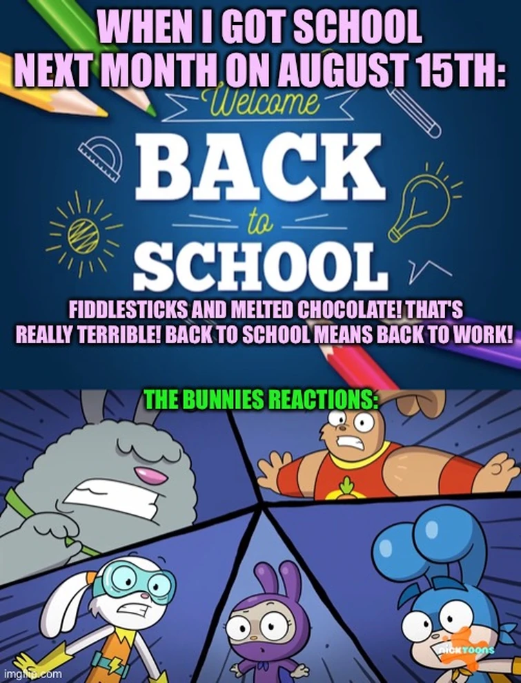Summer break's almost over.. I’ll be back in school next month! | Fandom