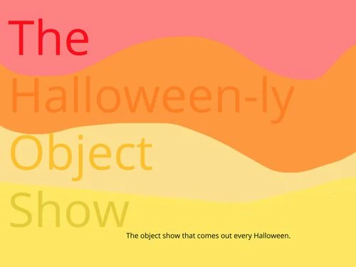 The Halloween-ly object show | Fandom