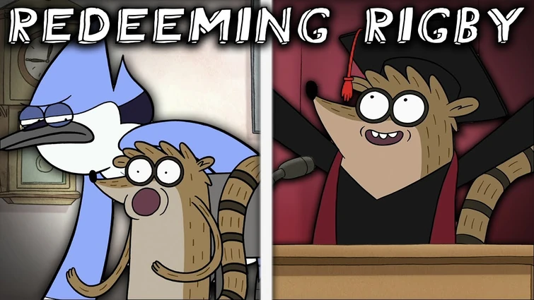 Rigby got so much better over time! | Fandom