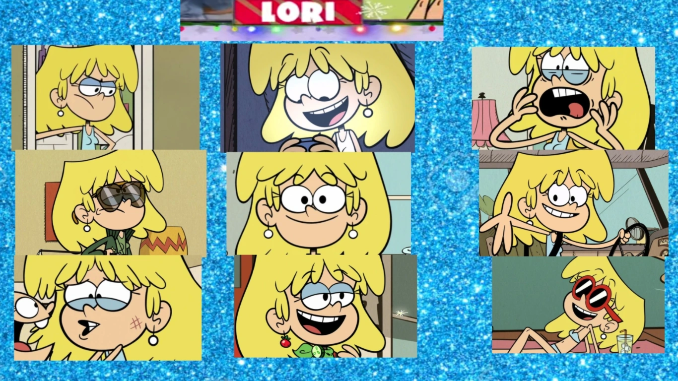 My second collage (Lori Loud💙💙💙) | Fandom