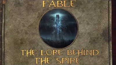 The Spire | The Fable Wiki | Fandom