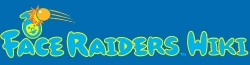 Face Collection | Face Raiders Wiki | Fandom