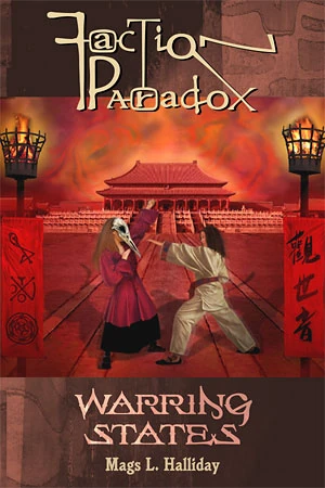 Warring States (novel) | Faction Paradox Wiki | Fandom