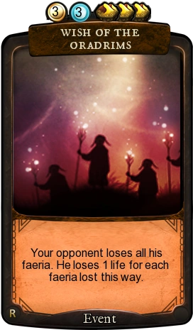 Wish Of The Oradrims - Official Faeria Wiki