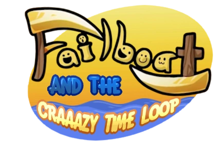 Failboat And The Craaazy Time Loop | Failboat Wiki | Fandom