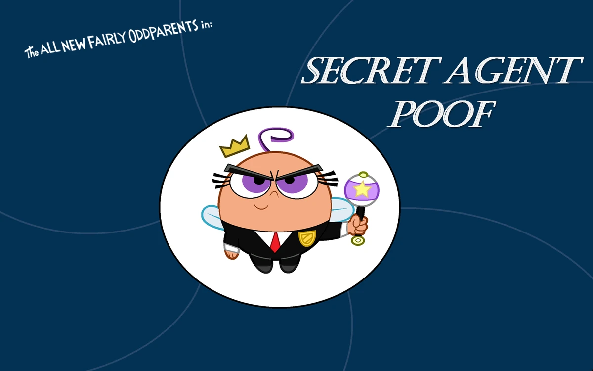 Secret Agent Poof | Fairly Odd Fanon Wiki | Fandom