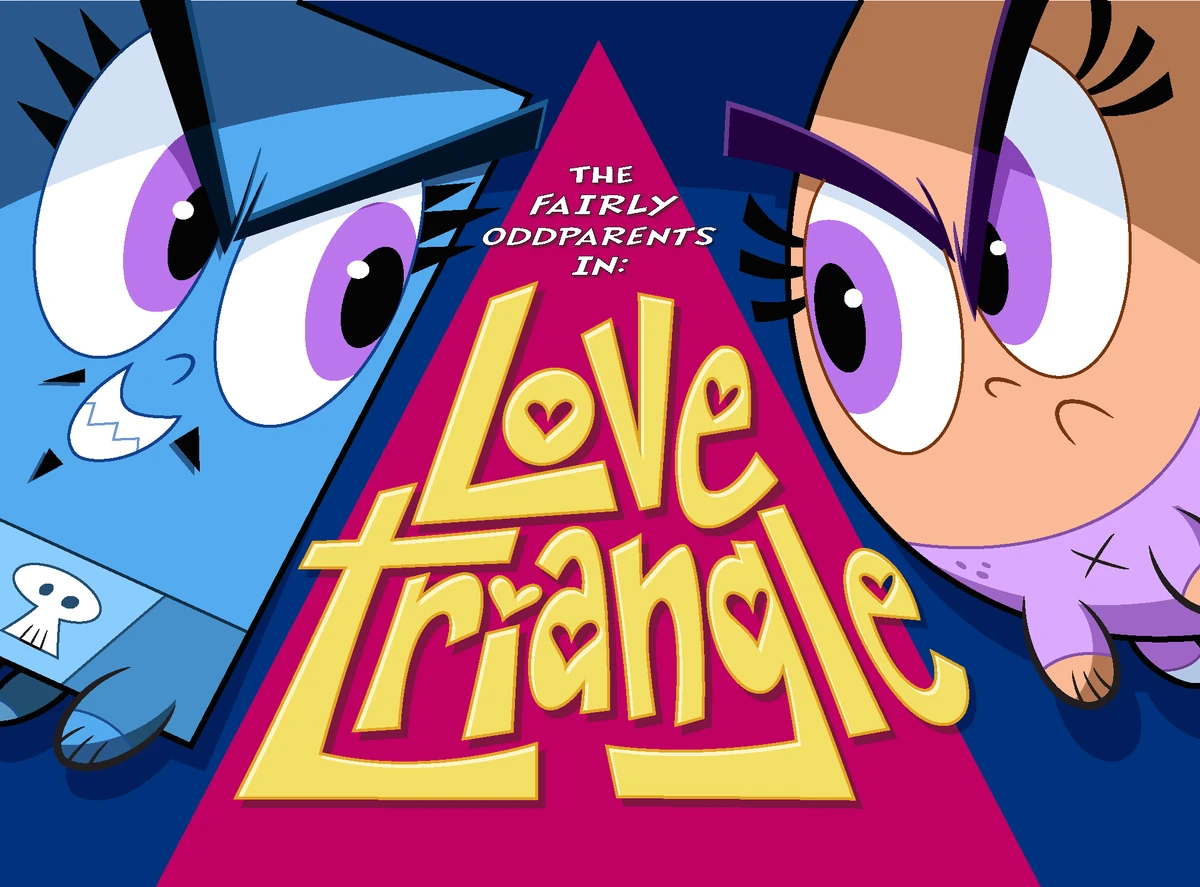 Love Triangle | Fairly Odd Parents Wiki | Fandom