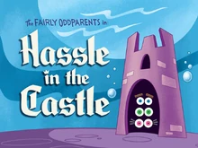 Mama Cosma/Images/Hassle in the Castle | Fairly Odd Parents Wiki | Fandom