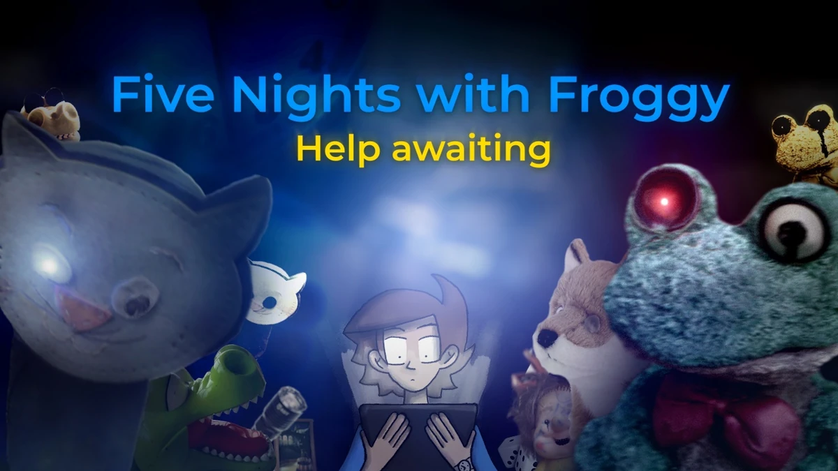 Five Nights with Froggy: Help awaiting | СККФII | Fandom