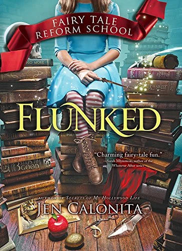 Flunked | FairyTaleReformSchool Wiki | Fandom