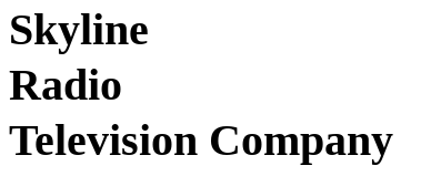 Skyline Broadcasting | Fake Logopedia Wiki | Fandom