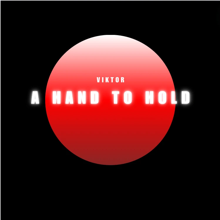 A Hand To Hold (album by Viktor) | Fake Countries Wikia | Fandom