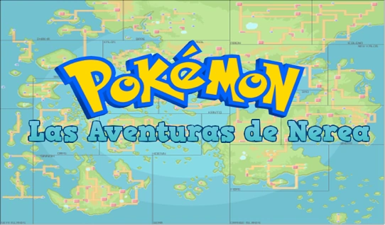 Pokémon Las Aventuras de Nerea | La Wikia de Pokéfanon | Fandom