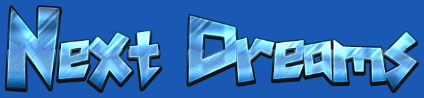 Next Dreams | La Wikia de Pokéfanon | Fandom