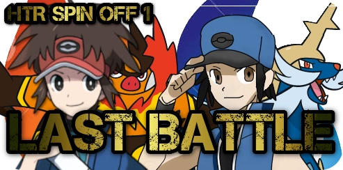 Last Battle | La Wikia de Pokéfanon | Fandom