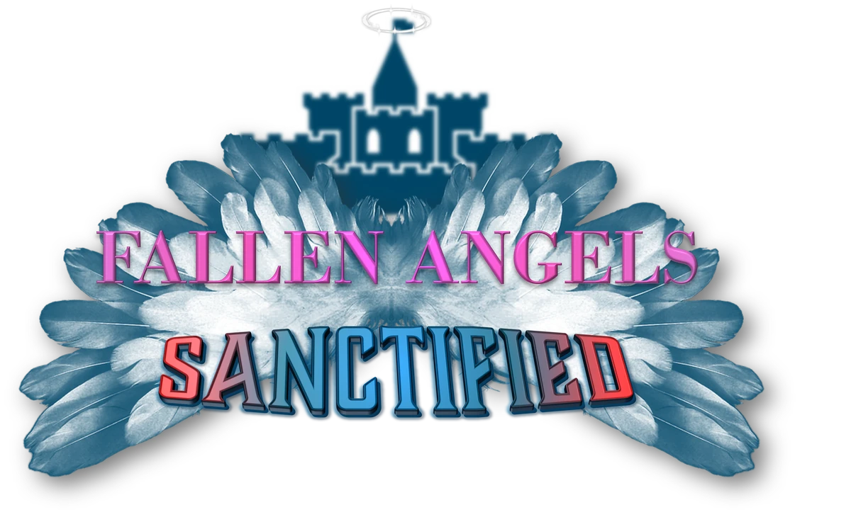 Fallen Angels: Sanctified | Fallen angels Wiki | Fandom