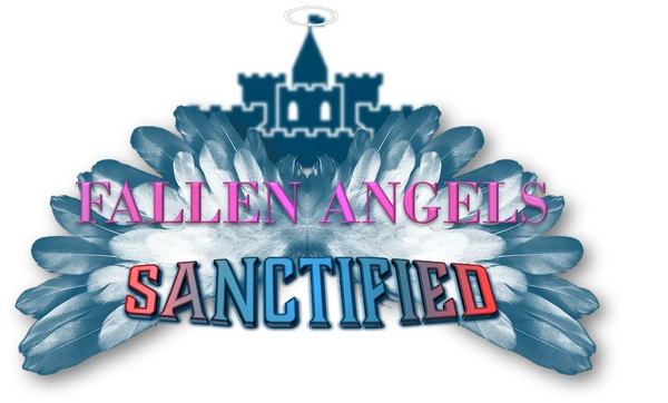 Fallen Angels: Sanctified | Fallen angels Wiki | Fandom