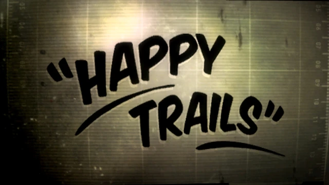 Happy Trails (slideshow) | Fallout Wiki | Fandom