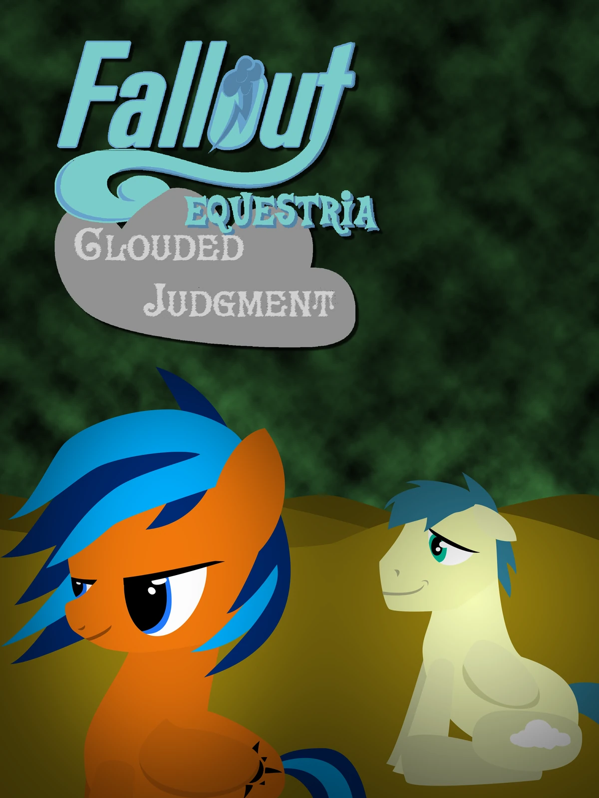 Clouded Judgment | Fallout: Equestria Wiki | Fandom