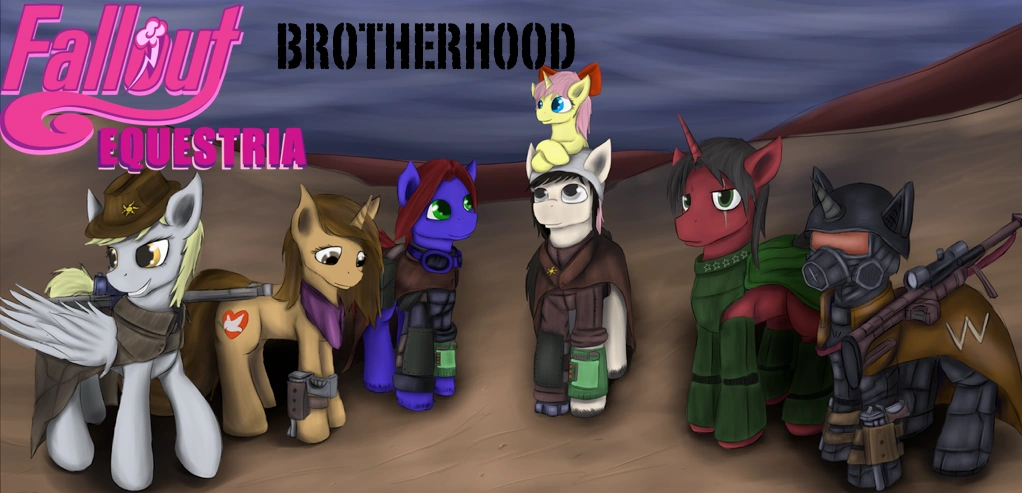 Fallout: Equestria - Brotherhood | Fallout: Equestria Wiki | Fandom