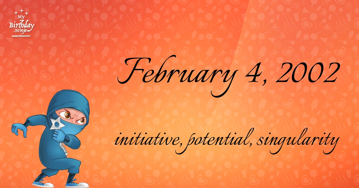 February 4, 2002 | Families 101 Wiki | Fandom