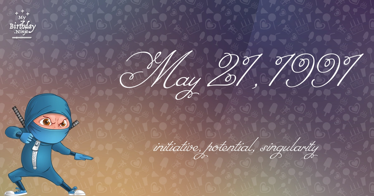 May 21, 1991 | Families 101 Wiki | Fandom